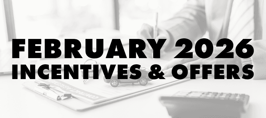 February 2026 Vehicle Incentives | Bismarck Motor Company