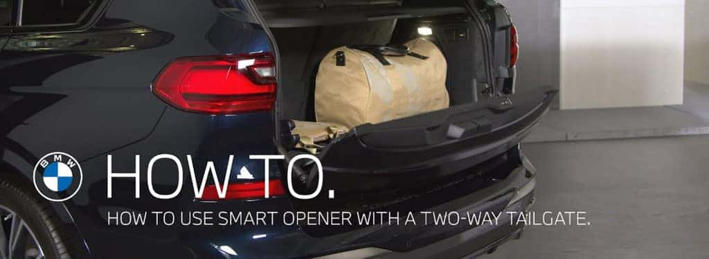How to use Smart Opener with the two-way tailgate | BMW of Minnetonka