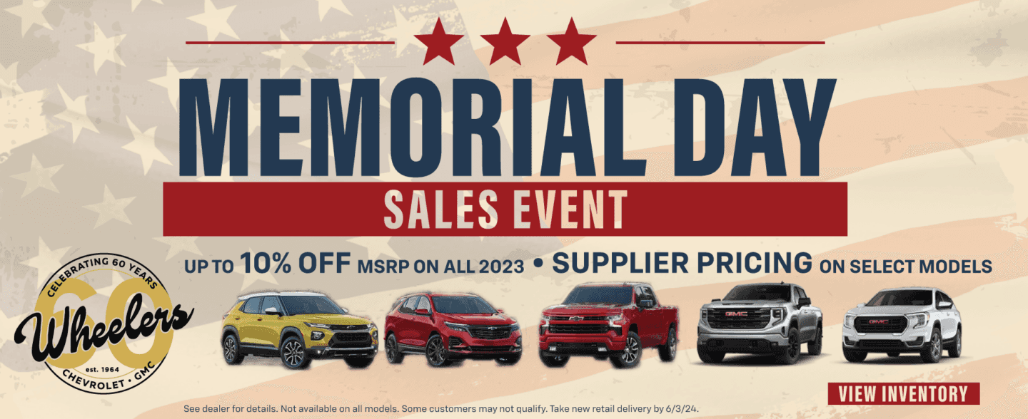 Great Vehicle Deals During our Memorial Day Sales Event | Wheelers ...