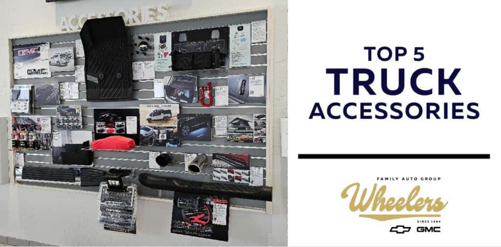 Top 5 Accessories For Your Truck | Wheelers Family Auto Group