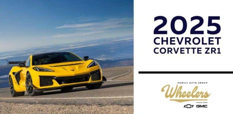 Meet the 2025 Chevrolet Corvette ZR1 | Wheelers Family Auto Group