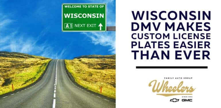 Wisconsin DMV Makes Custom License Plates Easier Than Ever | Wheelers ...
